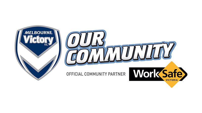 Melbourne Victory partners with WorkSafe Victoria | Melbourne Victory