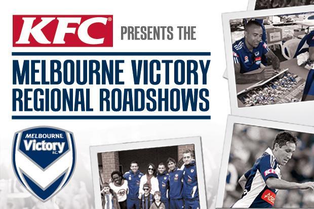 Final KFC Roadshow hits Bendigo | Melbourne Victory