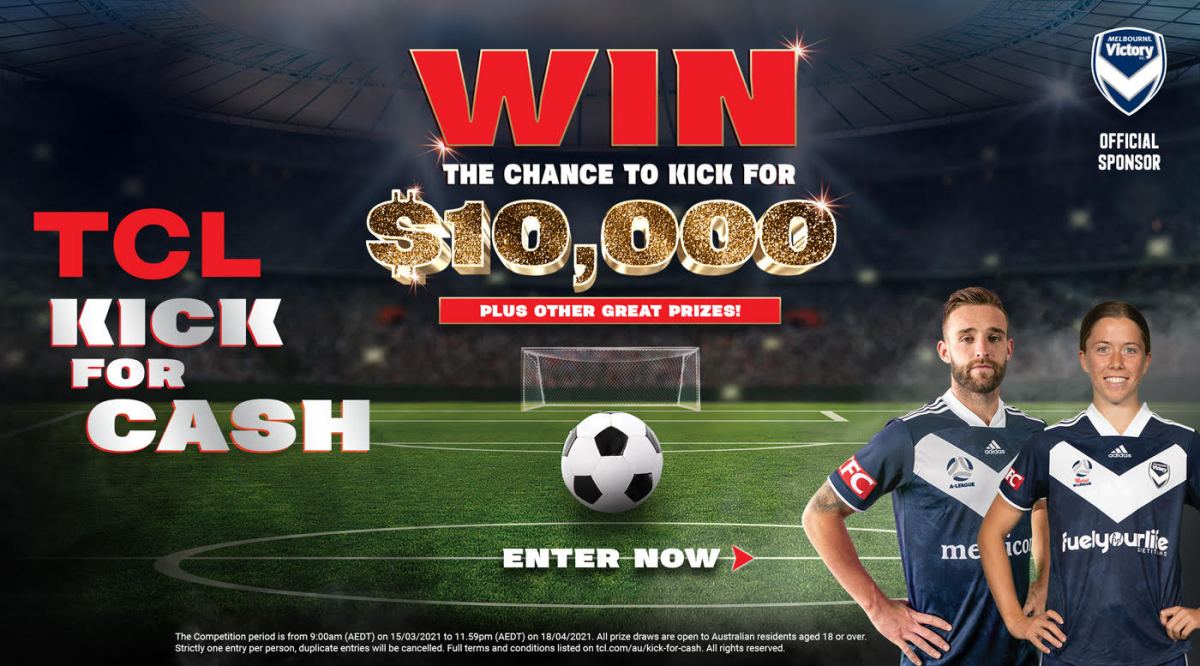 TCL's Kick For Cash is back for 2021 | Melbourne Victory