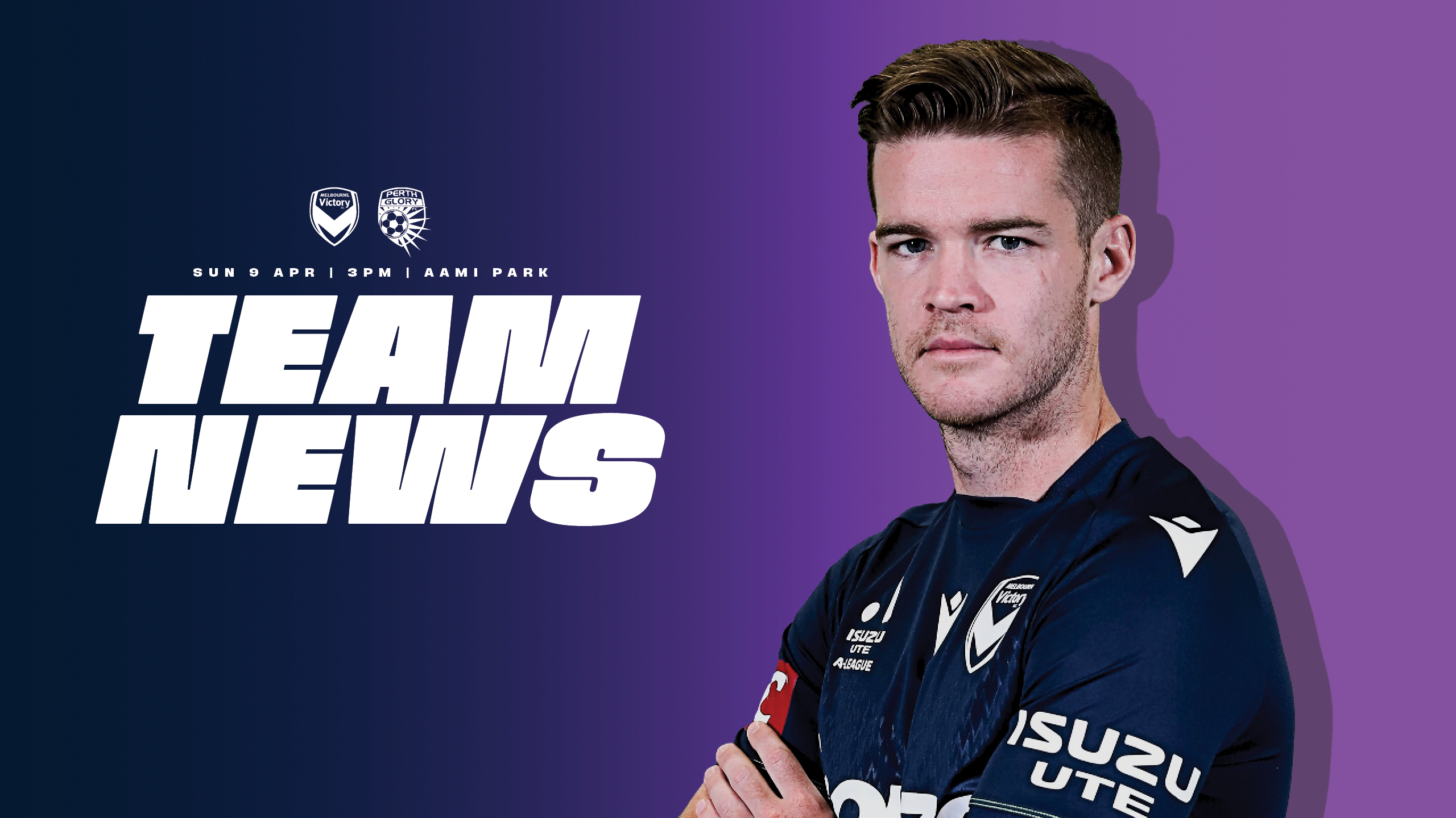 Team News: Victory finalise extended squad for Glory clash | Melbourne ...