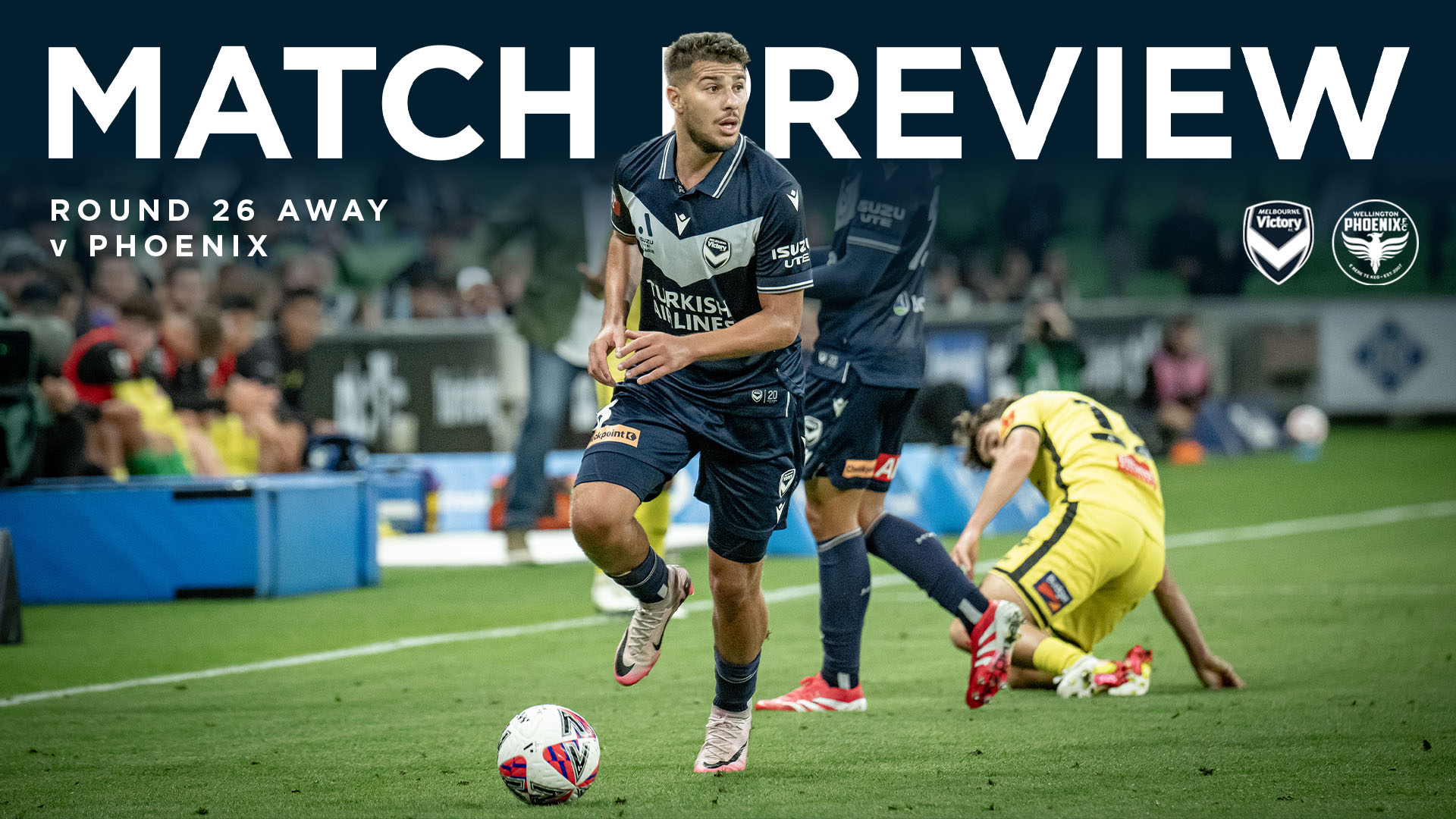 Men’s Match Preview | Victory vs Wellington Phoenix | Melbourne Victory