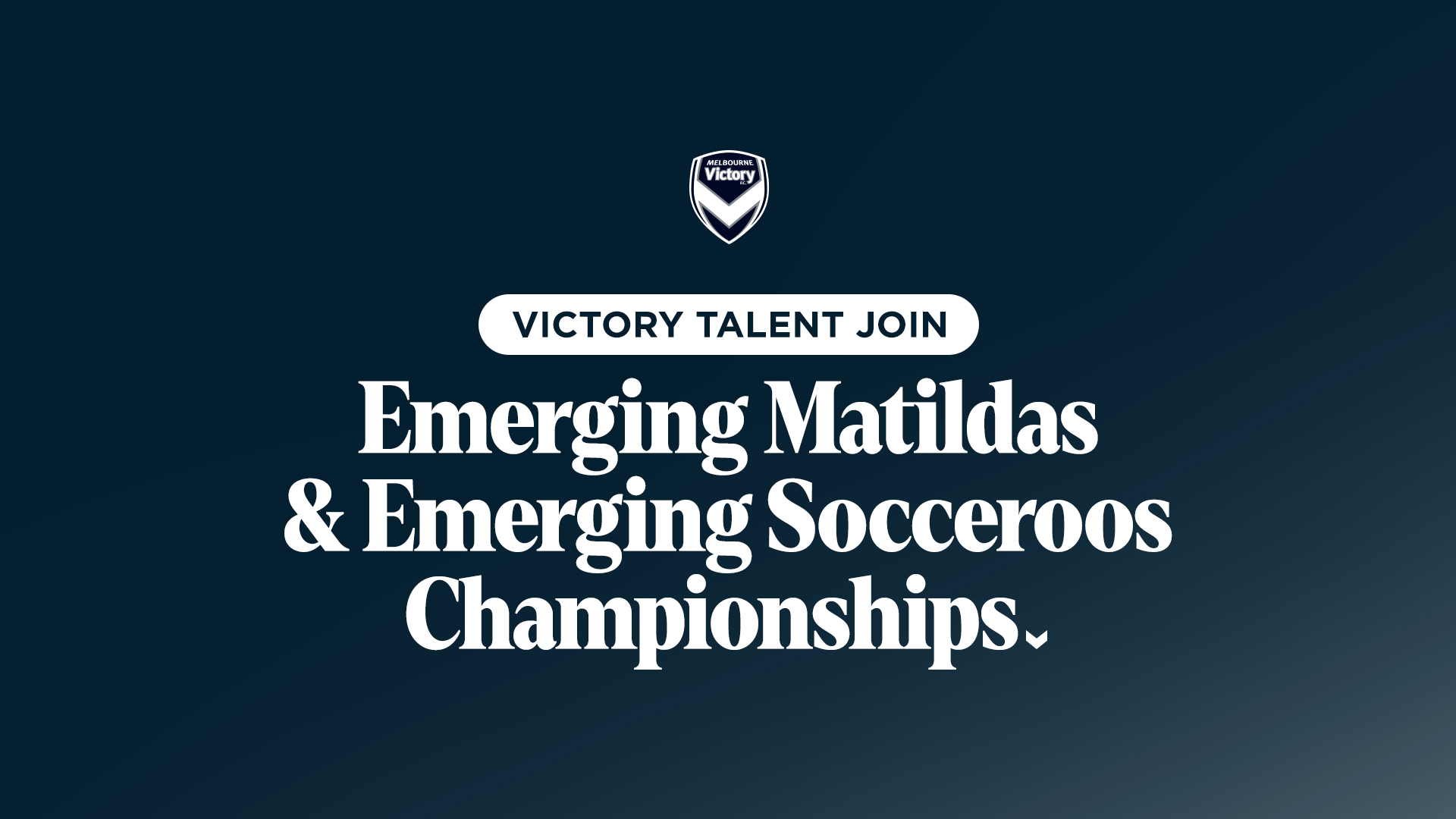 Victory talent join Emerging Matildas and Emerging Socceroos Championships | Melbourne Victory