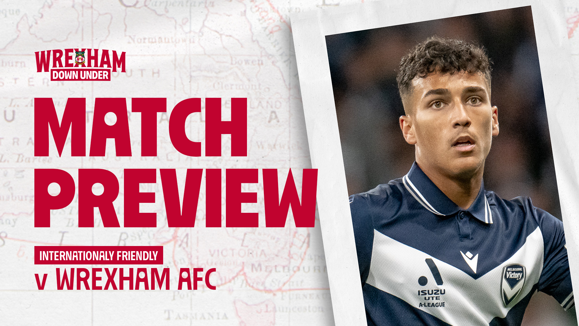 Match Preview | Victory vs Wrexham AFC | Melbourne Victory