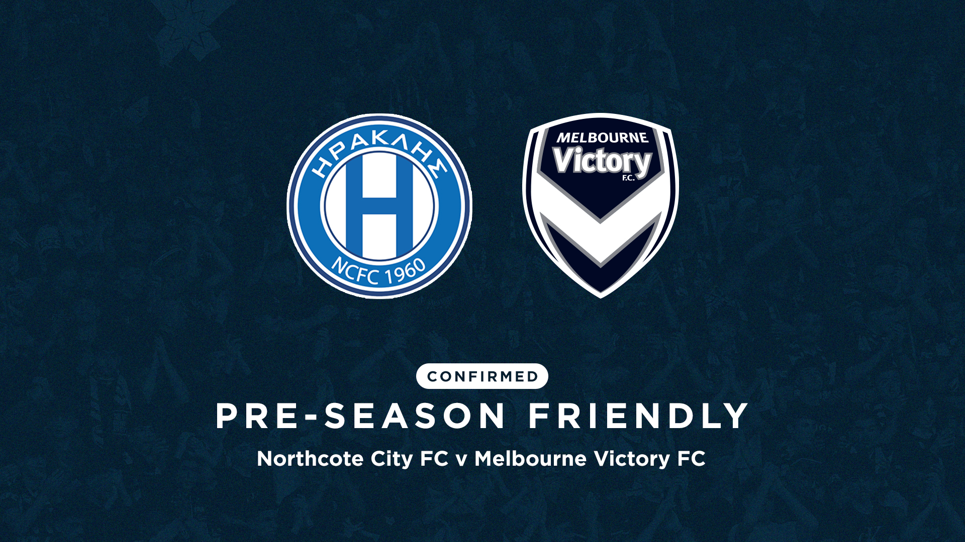 Melbourne Victory to play Northcote City in pre-season friendly ...