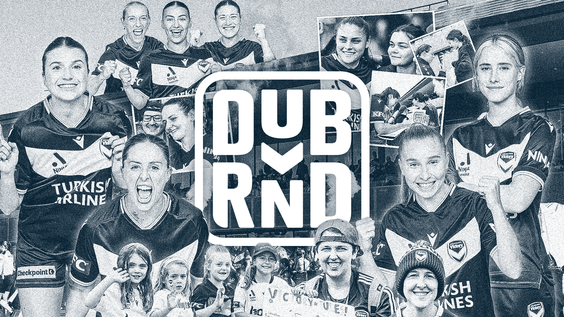 Match Day Guide | Dub Round | Melbourne Victory