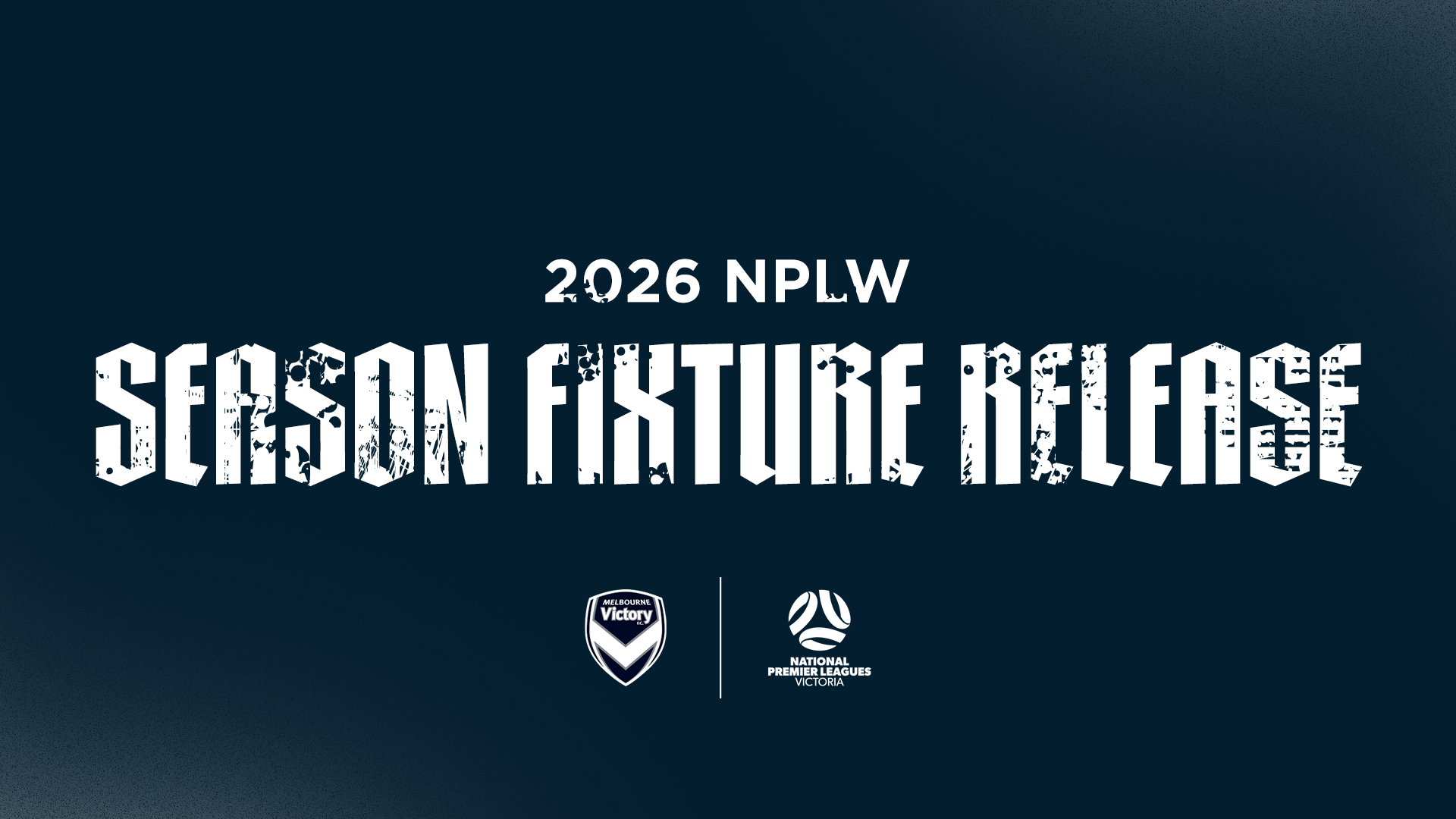 Victory S 2026 Nplw Fixtures Released Melbourne Victory