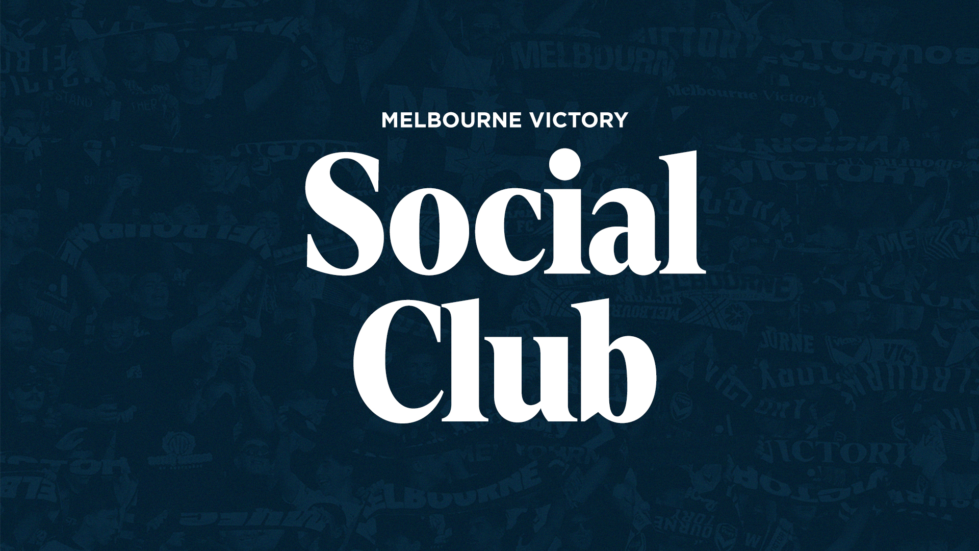 Victory Social Club back following Adelaide clash | Melbourne Victory