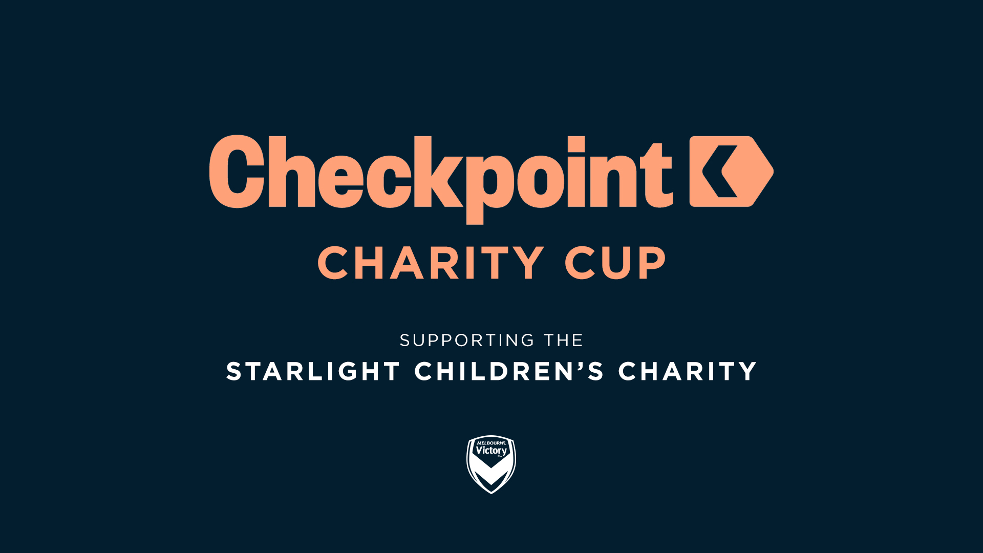 Checkpoint Charity Cup is back at Victory | Melbourne Victory